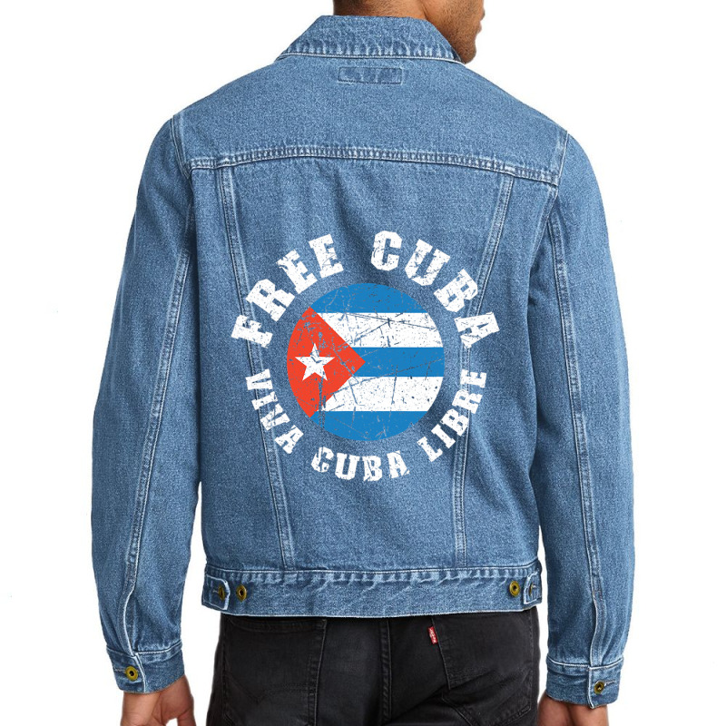 Free Cuba Viva Cuba Libre Profreedom Movement Gift Men Denim Jacket By ...