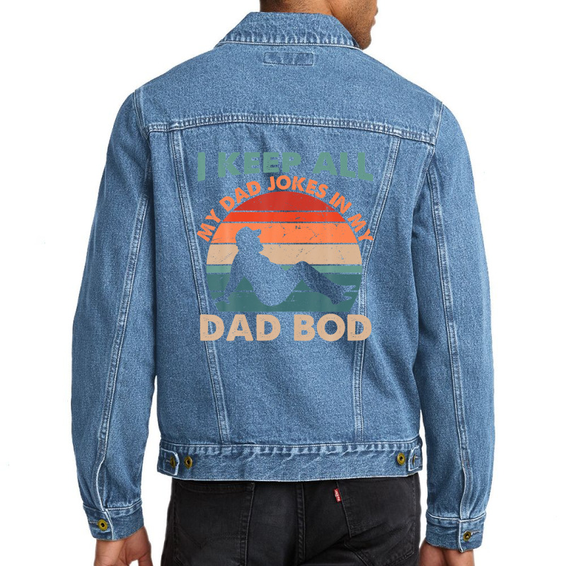 Mens I Keep All My Dad Jokes In My Dad Bod Men Denim Jacket By ...