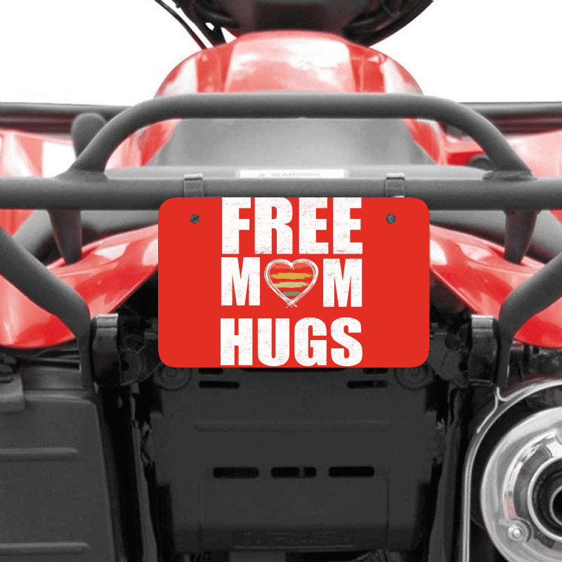 Free Mom Hugs Equality Inclusive Lgbt Gay Pride Lo Atv License Plate By ...