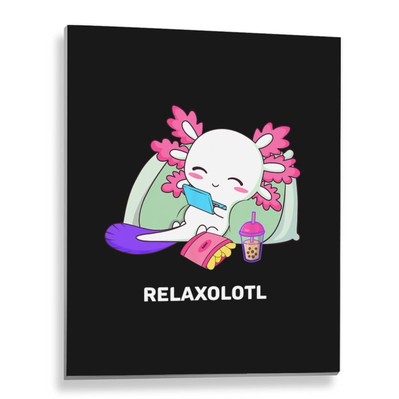 Cute Axolotl Lover Mexican Salamander Relaxolotl 2 Metal Print Vertical ...