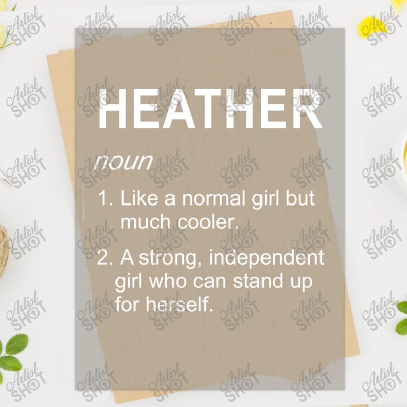 Heather Name Girl Like A Normal Girl But Much Cooler Dtf Transfer By ...