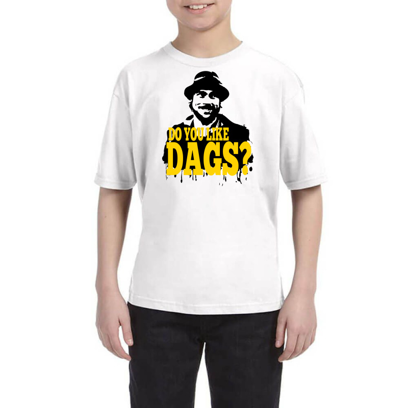 Do You Like Dags Youth Tee By Thesamsat - Artistshot